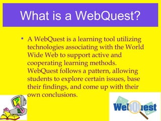 WebQuest | PPT | Educational Assessment | Education