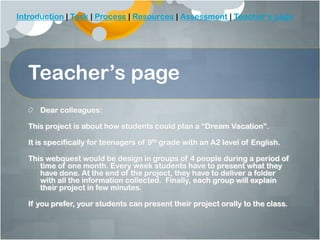 Dream Vacations Webquest! | PPTX