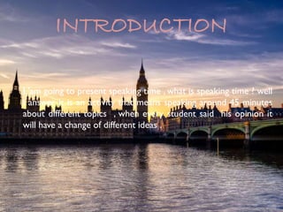 webquest speaking time | PPTX | Homework and Study | Education