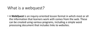 Webquest | PPTX