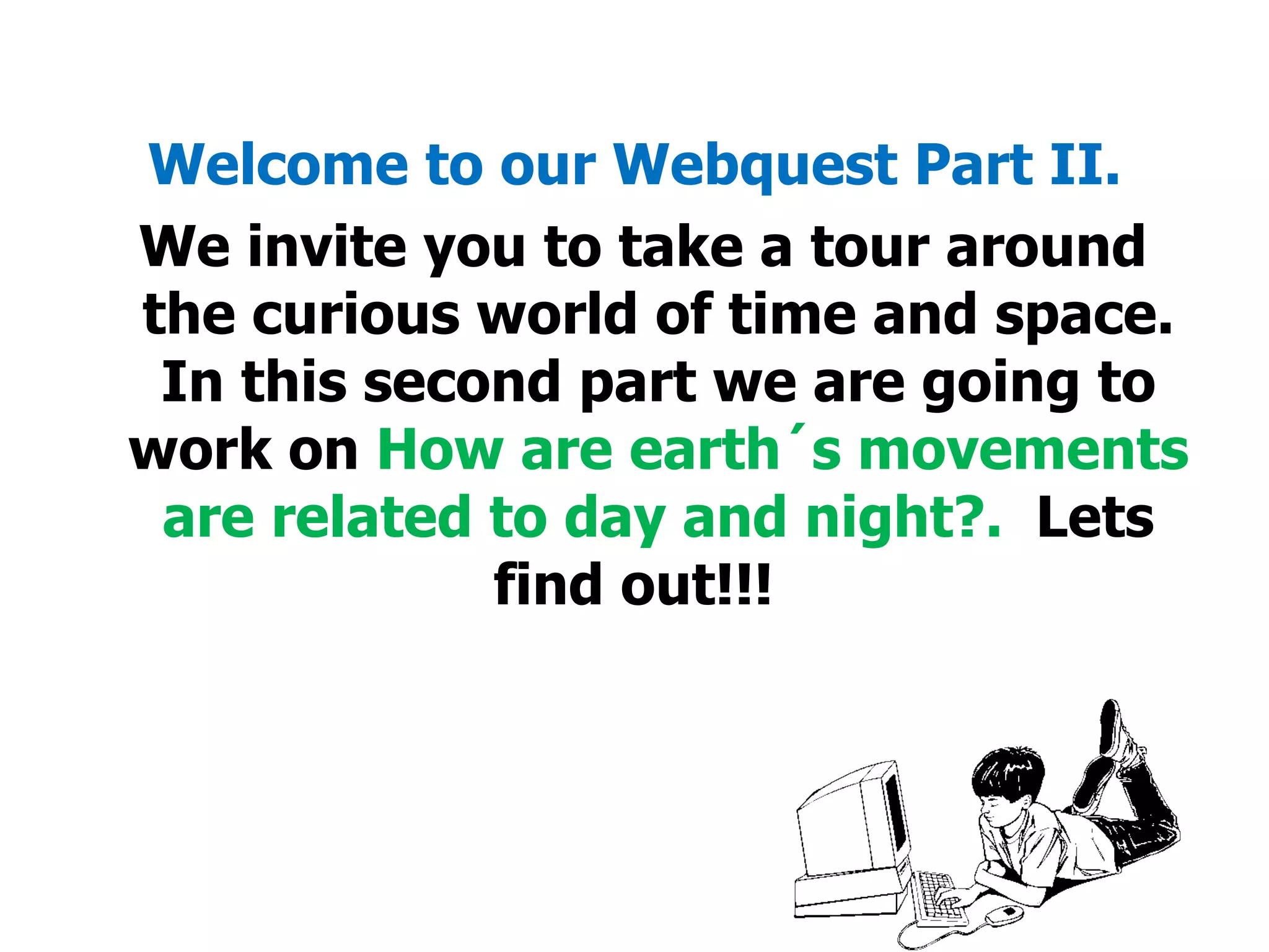 Webquest part ii | PPT