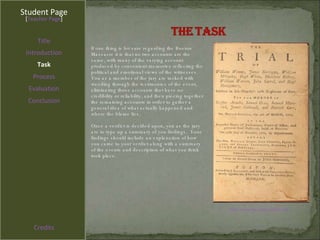 Boston Massacre Webquest Project | PPT