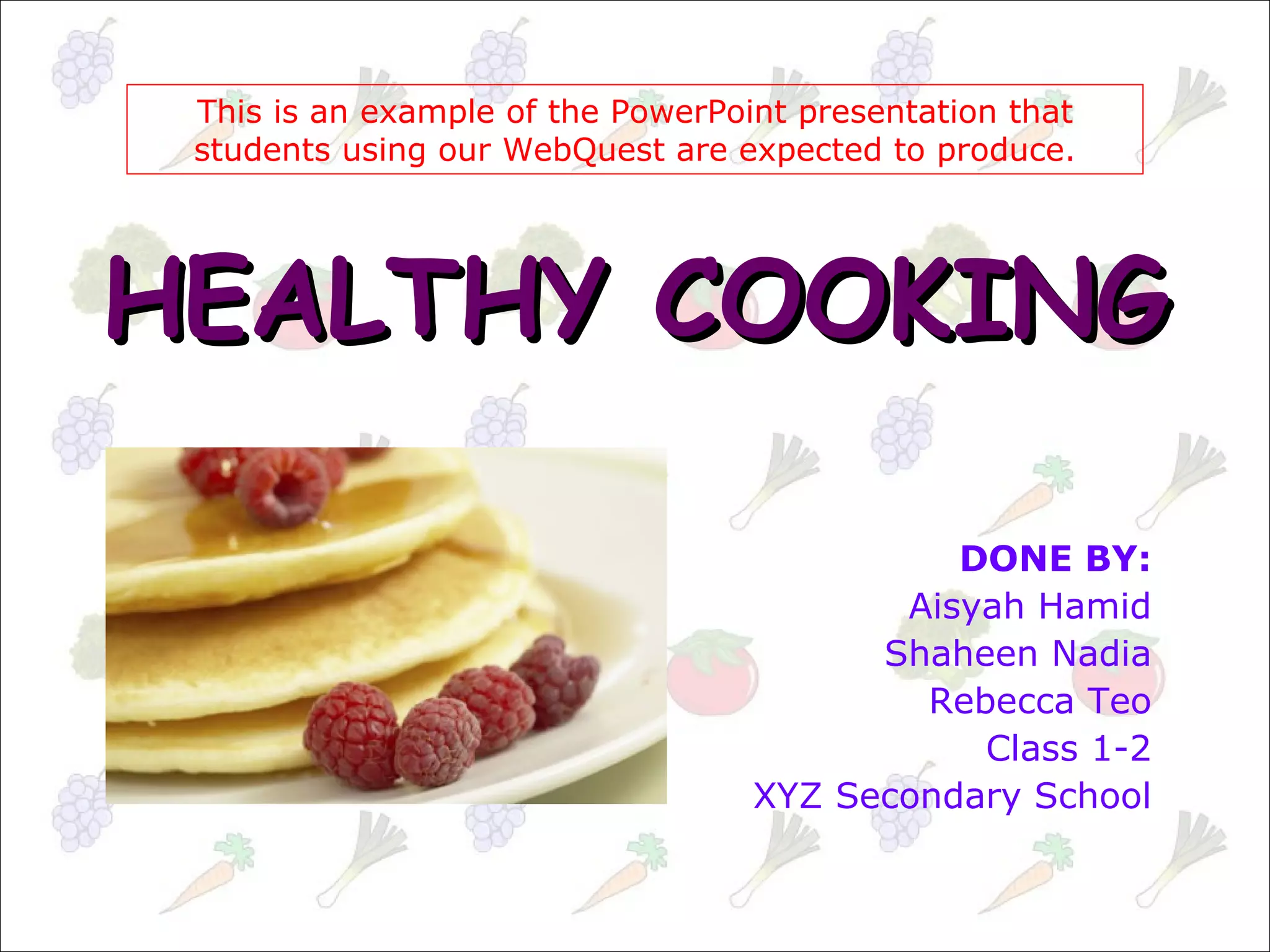 Student Presentation: Healthy Pancakes | PPT