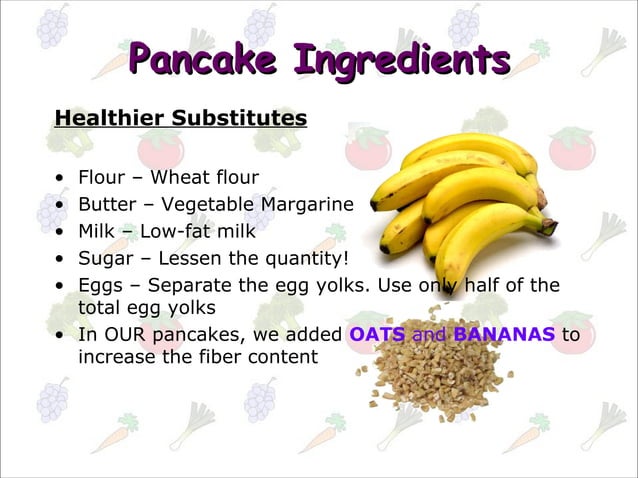 Student Presentation: Healthy Pancakes | PPT | Free Download