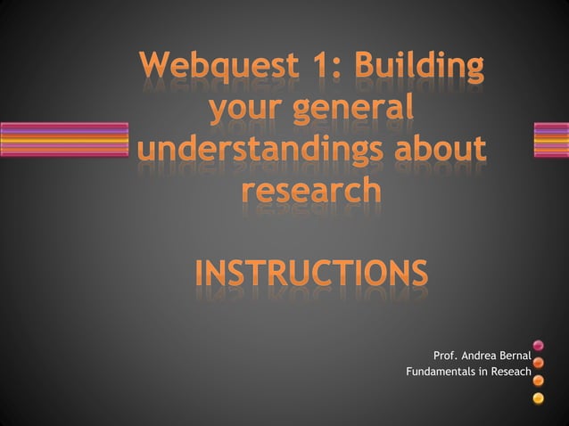 Webquest 1 | PPTX | Homework and Study | Education