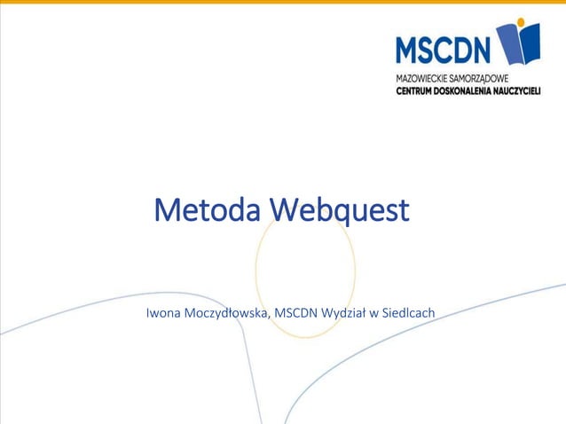 Metoda WebQuest | PPT