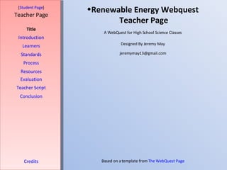 Renewable Energy Webquest | PPT | Power and Energy Industry | Industries