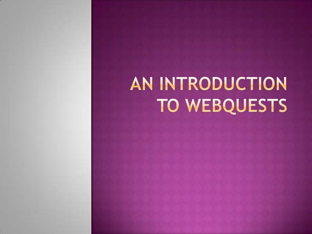 Webquest Introduction | PPT