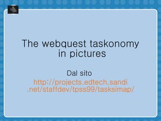 Webquest Taskonomy (in italiano) | PPT