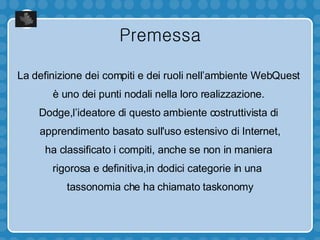 Webquest Taskonomy (in italiano) | PPT