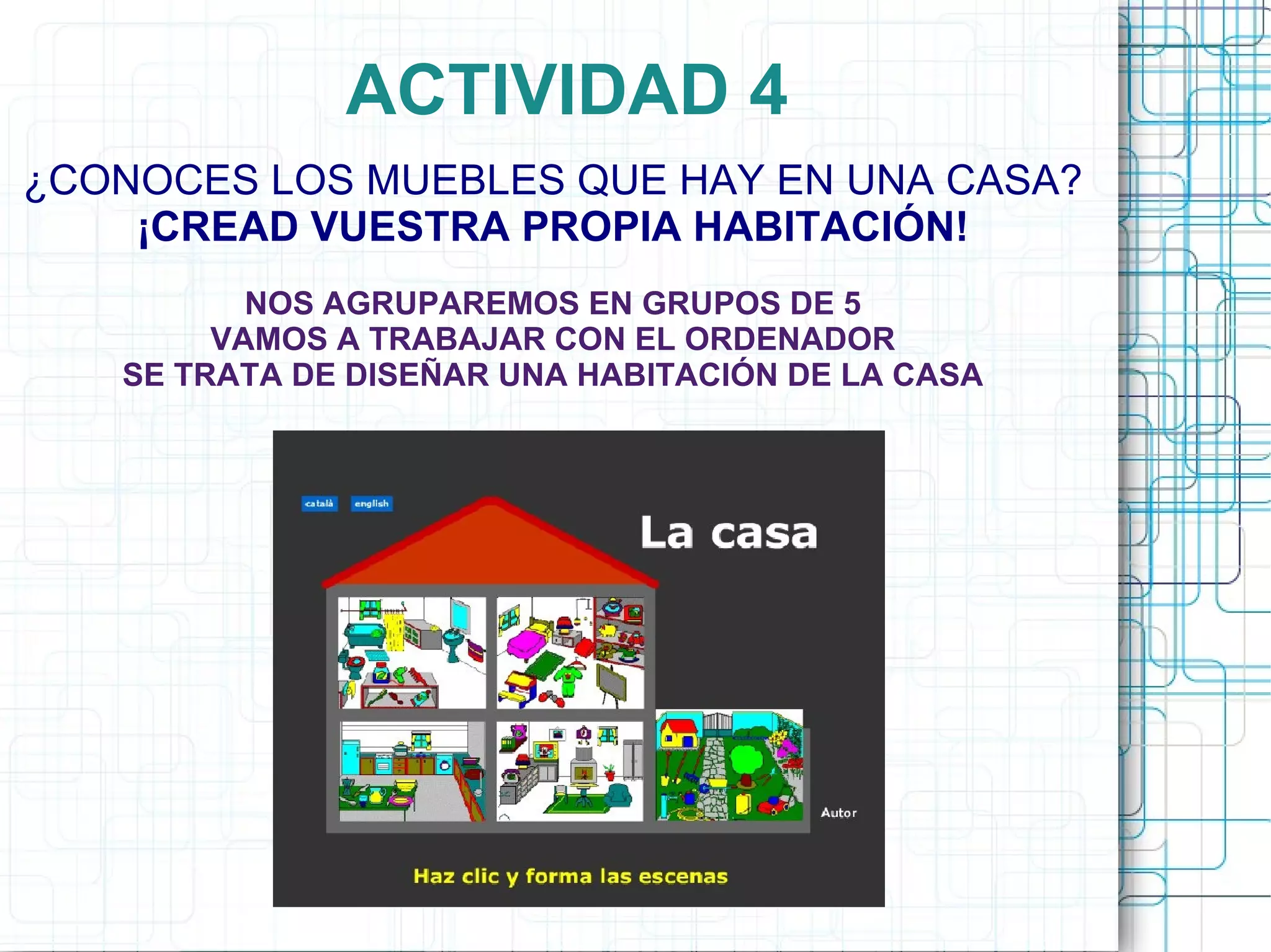 Webquest conozcamos nuestra casa | ODP