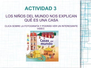 Webquest conozcamos nuestra casa | ODP
