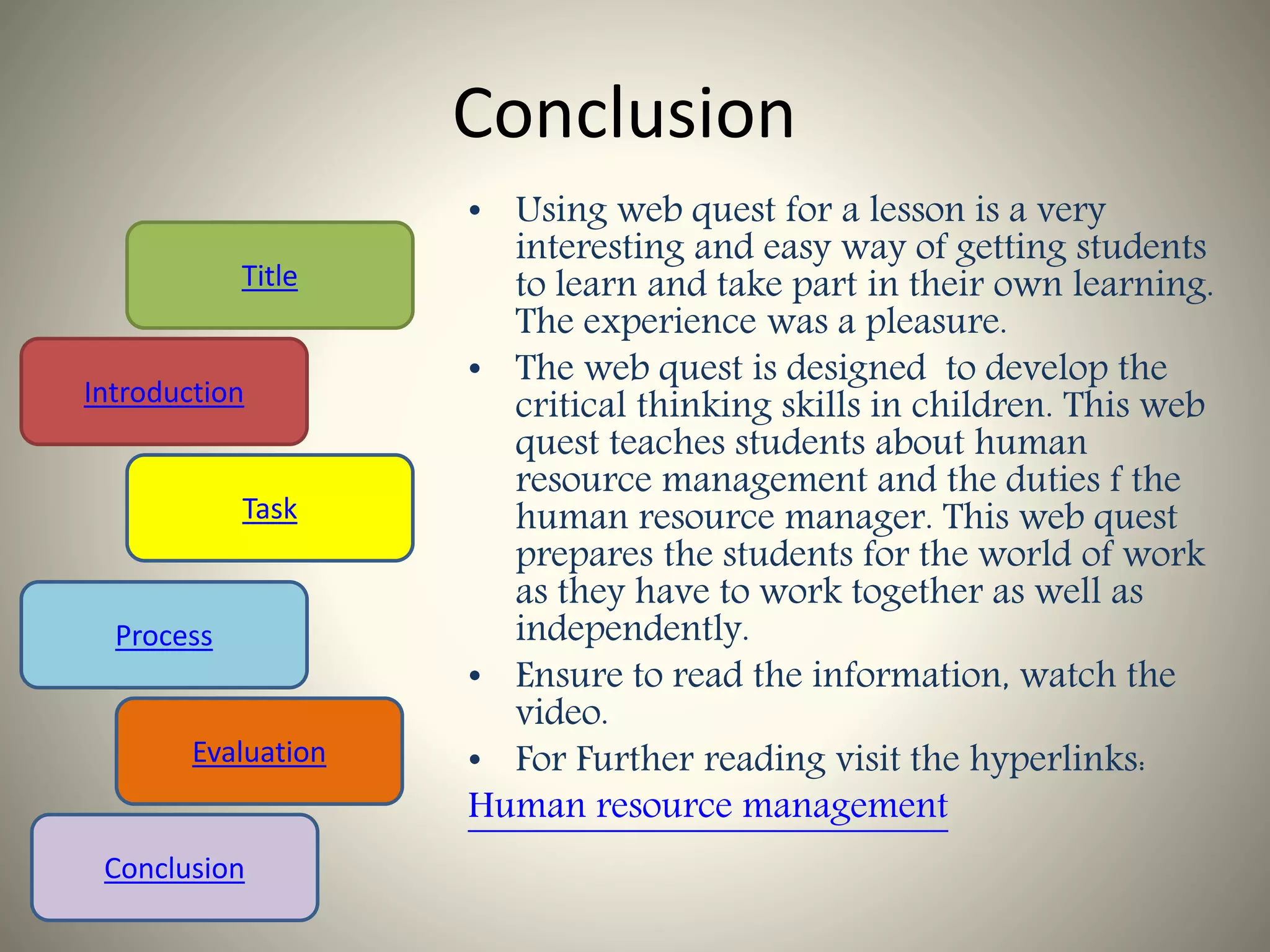 Webquest edtech (hrm) | PPTX