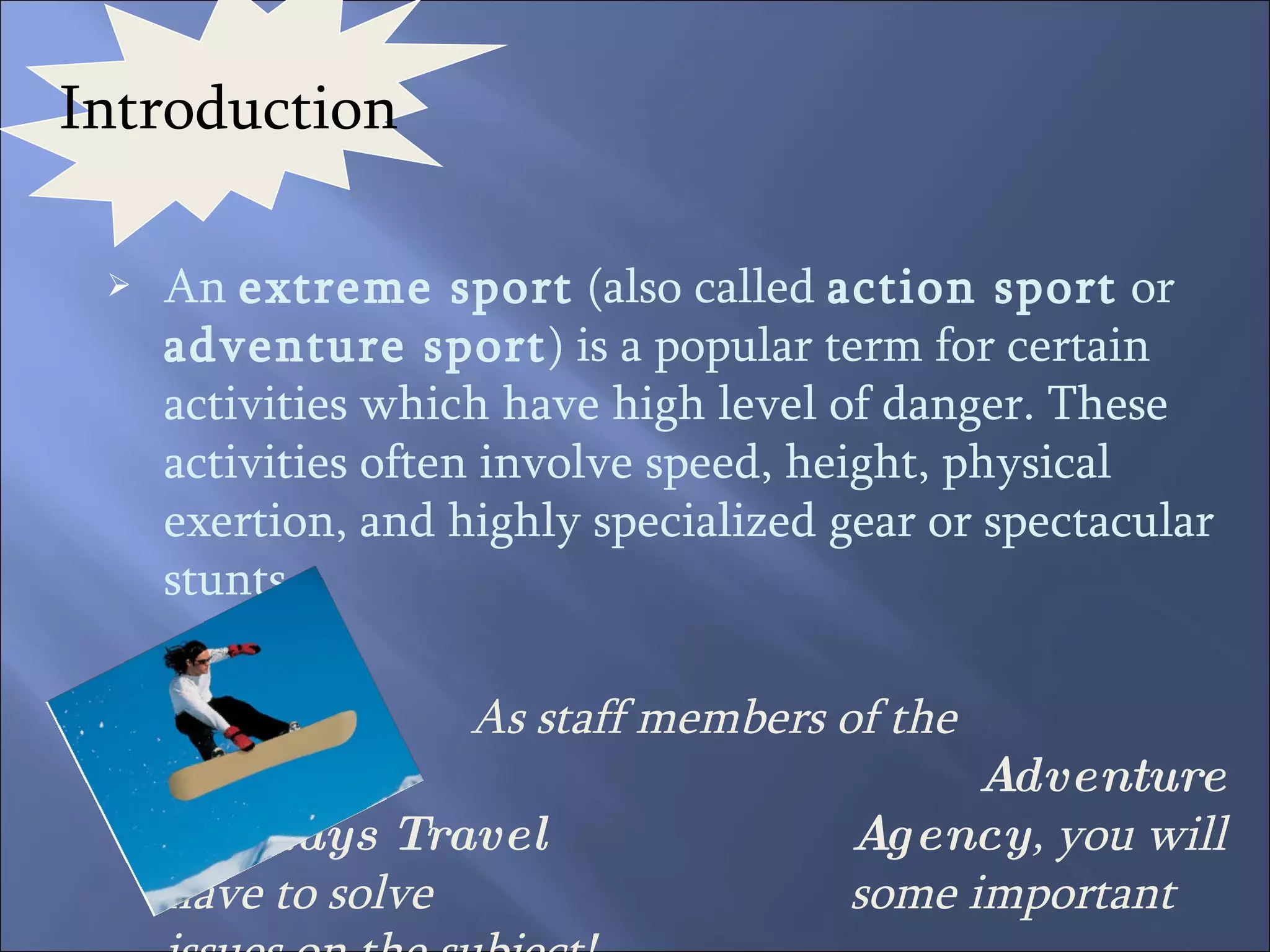Webquest extreme sports | PPT