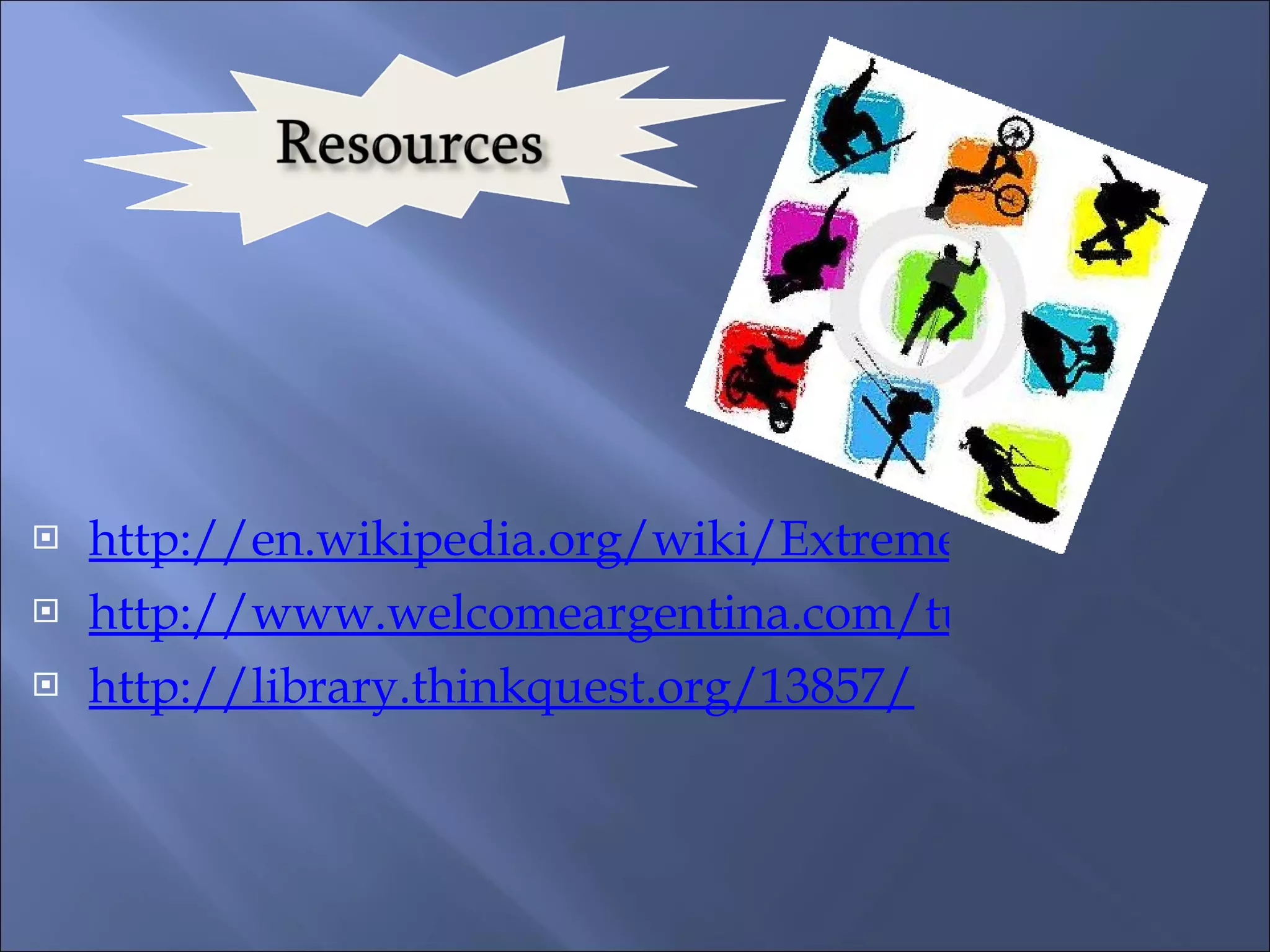 Webquest extreme sports | PPT