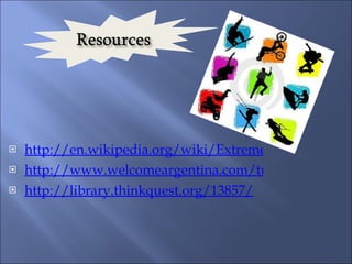 Webquest extreme sports | PPT
