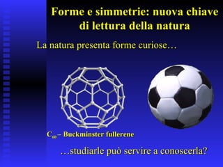 Webquest forma e geometrie in natura | PPT