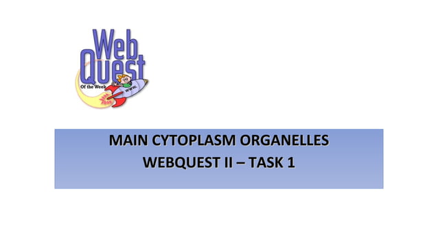 Webquest ii task 1 | PPT