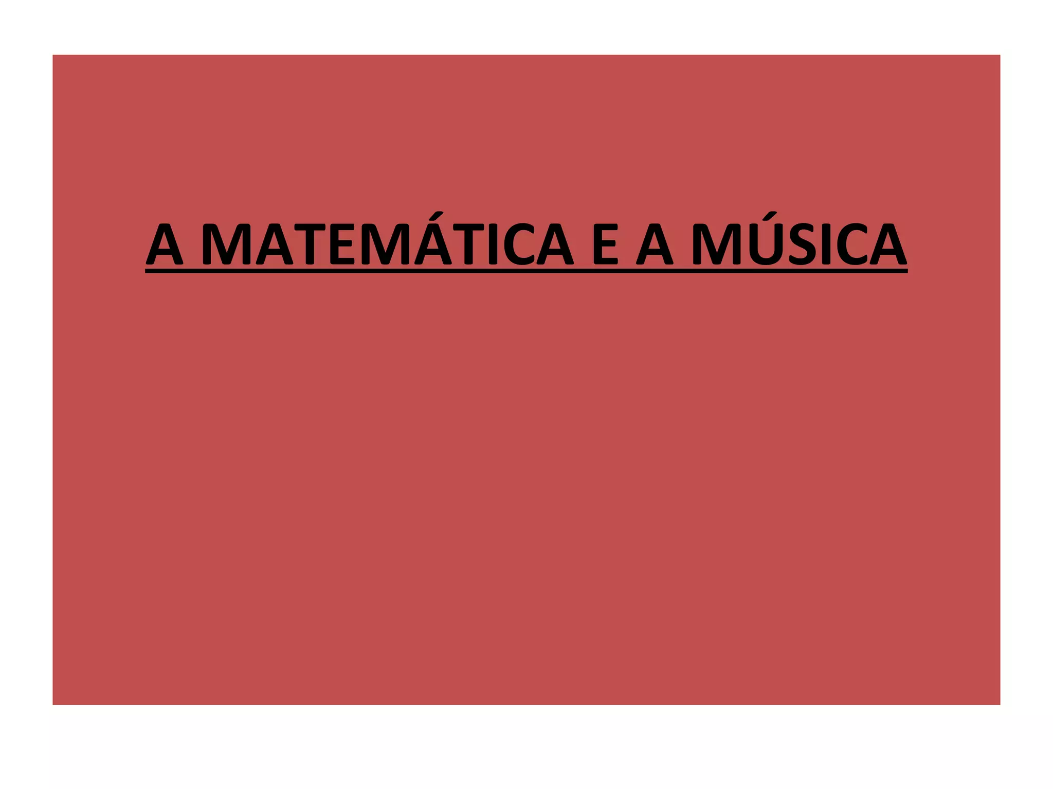 Webquest matematica e a musica | PPT