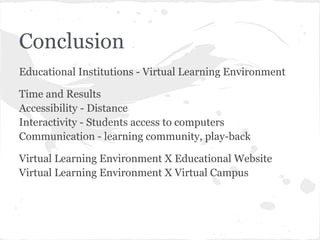 VIRTUAL LEARNING ENVIRONMENTS | PDF