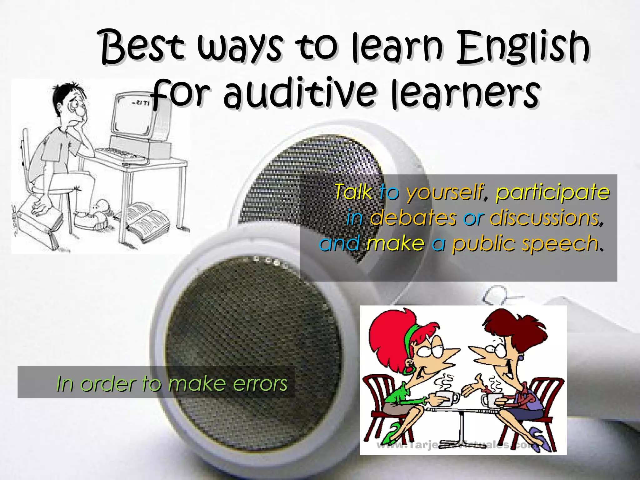 Learning Styles: Auditory (Powerpoint presentation) | PPT