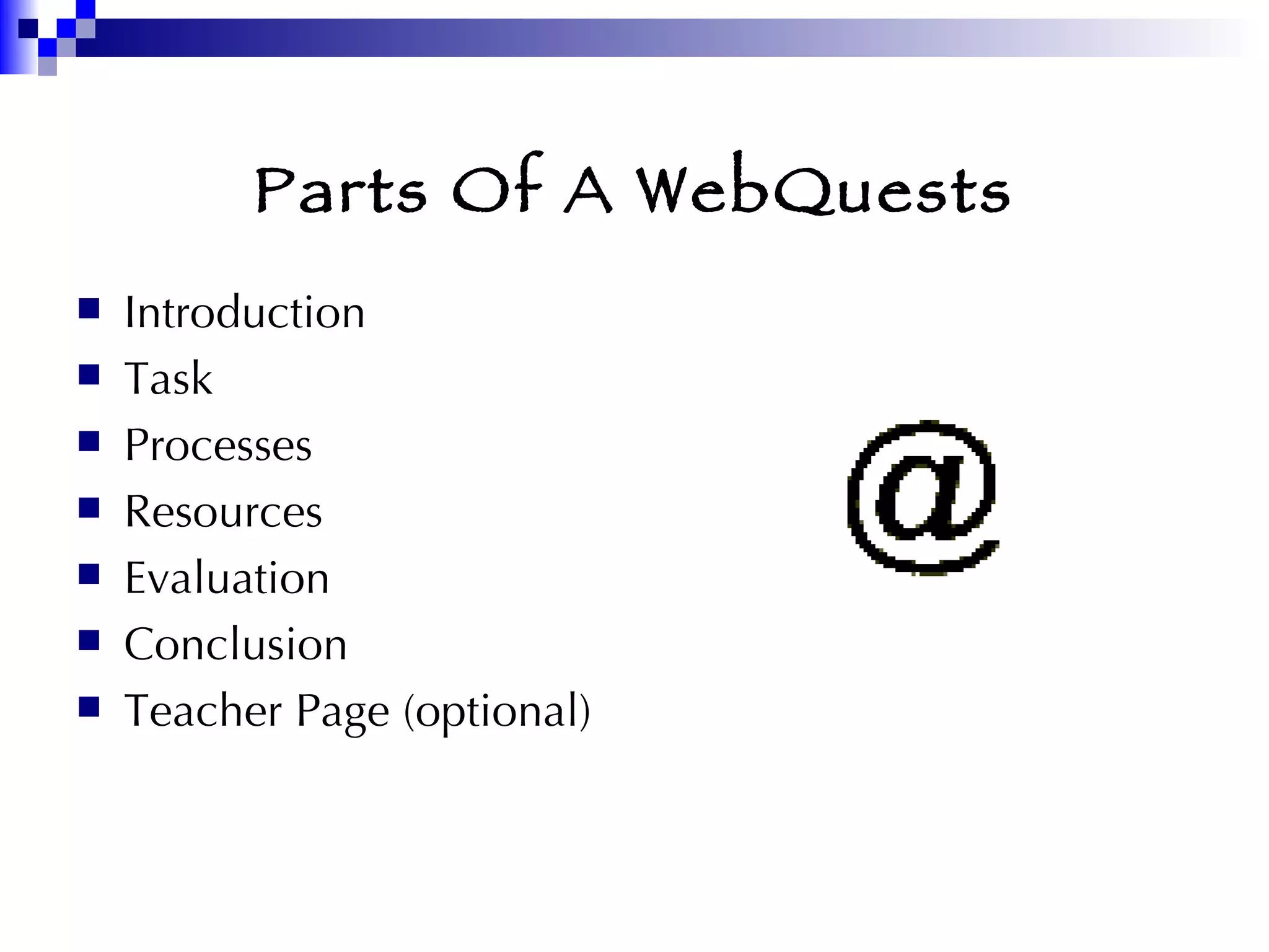 Teaching with Webquests | PPT