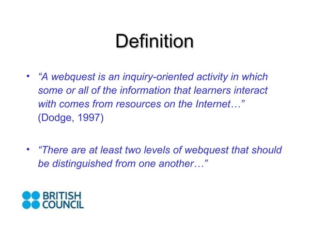 WebQuests - what are they and do we need them? | PPT