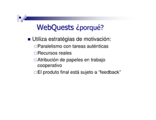 Webquests | PPT