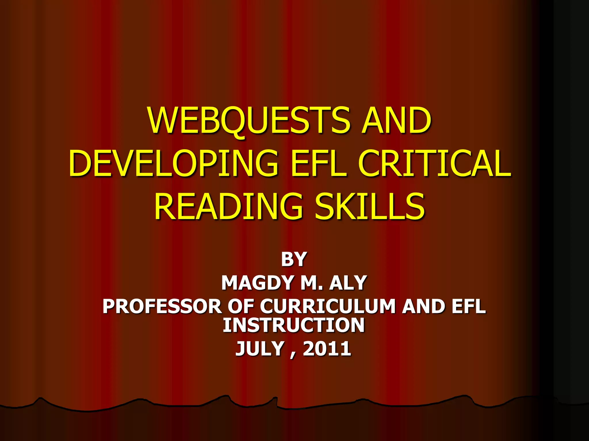 Webquests and EFL teaching and learning | PPT