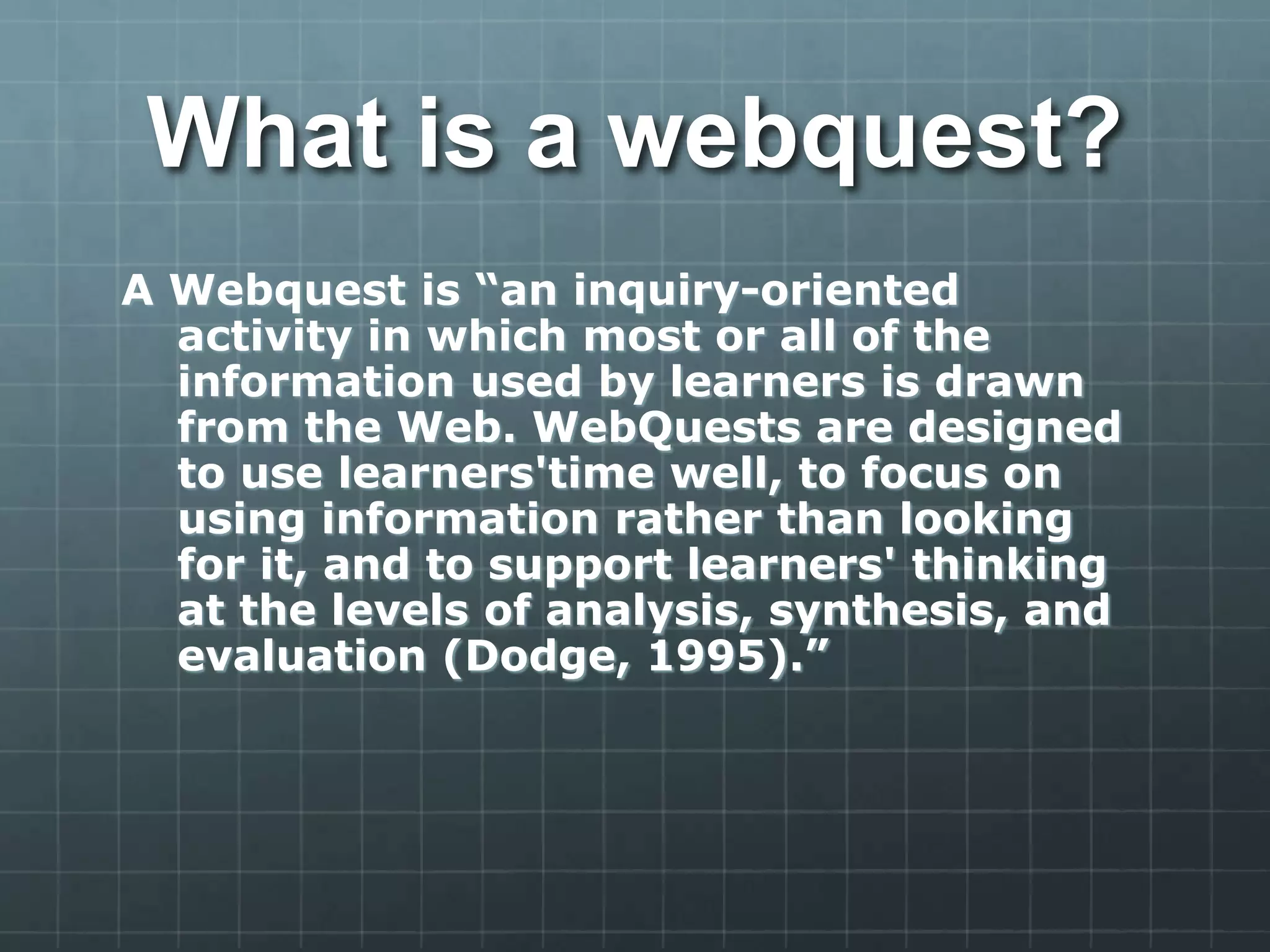 Webquests in EFL/ESL teaching | PPT | Free Download