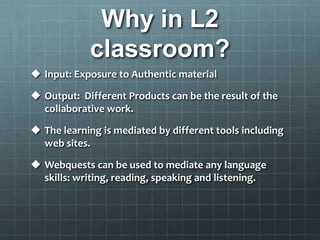 Webquests in EFL/ESL teaching | PPT