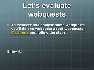 Webquests in EFL/ESL teaching | PPT