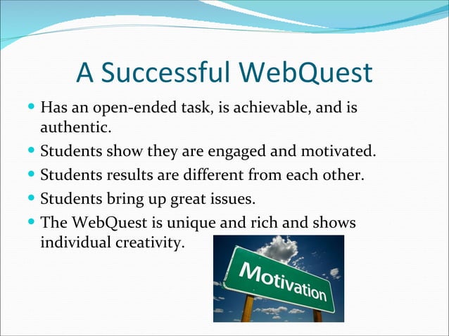 WebQuests for Use in the Classroom PPT | PPT