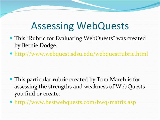 WebQuests for Use in the Classroom PPT | PPT