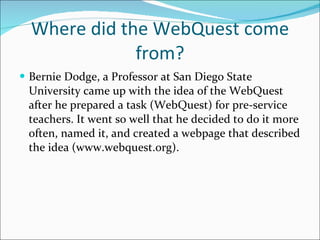 WebQuests for Use in the Classroom PPT | PPT