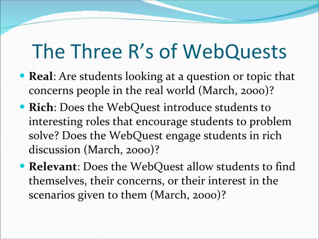 WebQuests for Use in the Classroom PPT | PPT