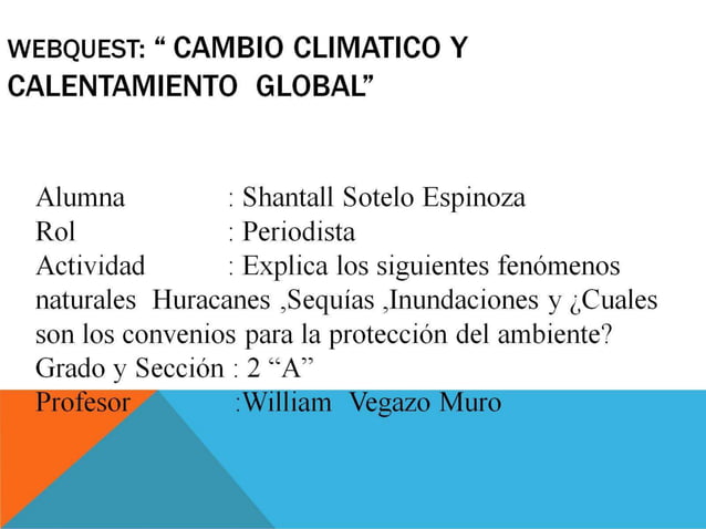 Webquest shantall | PPTX
