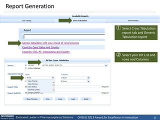OHSUG 2014:WebReports for Oracle Argus Safety | PPT