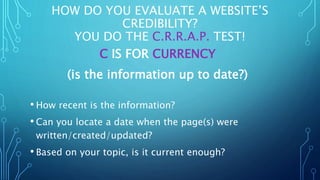 C.R.R.A.P Test (Website Evaluation) | PPT