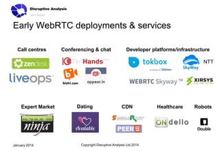 WebRTC Asia Forum - What is it & why is it important? Dean Bubley, Disruptive Analysis | PDF