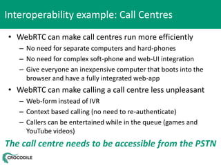 WebRTC Summit November 2013 - WebRTC Interoperability (and why it is ...