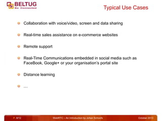 A Short WebRTC Introduction | PPTX | Browsers | Computer Software and Applications