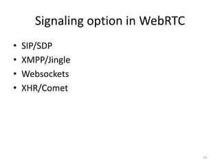 WebRTC overview | PPTX | Web Conferencing | Computer Software and ...
