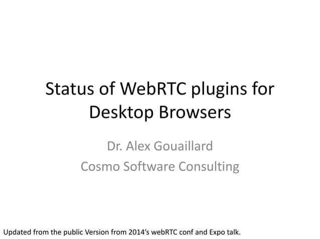 Webrtc plugins for Desktop Browsers | PPTX