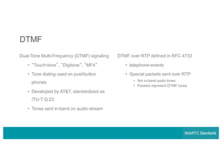 WebRTC Webinar & Q&A - Sending DTMF in WebRTC the standard way | PDF