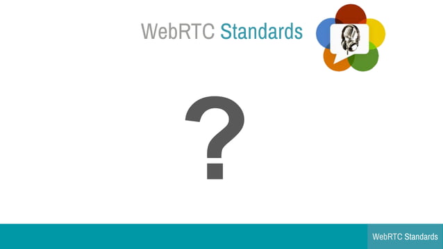Webrtc Standards And Implementation Qanda Testing Webrtc 10 Ppt 6762