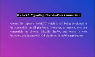 Integrate WebRTC Voice / Video Call App Using Contus Fly | PPT