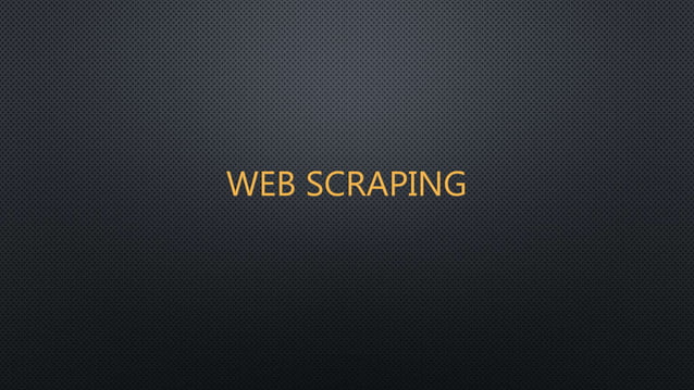 Web Scraping | PPTX
