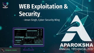 Web Exploitation Security | PPTX