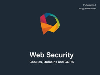 Web Security - Cookies, Domains and CORS | PPT